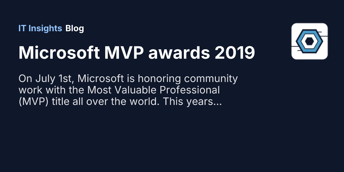 Microsoft MVP awards 2019 | IT Insights Blog